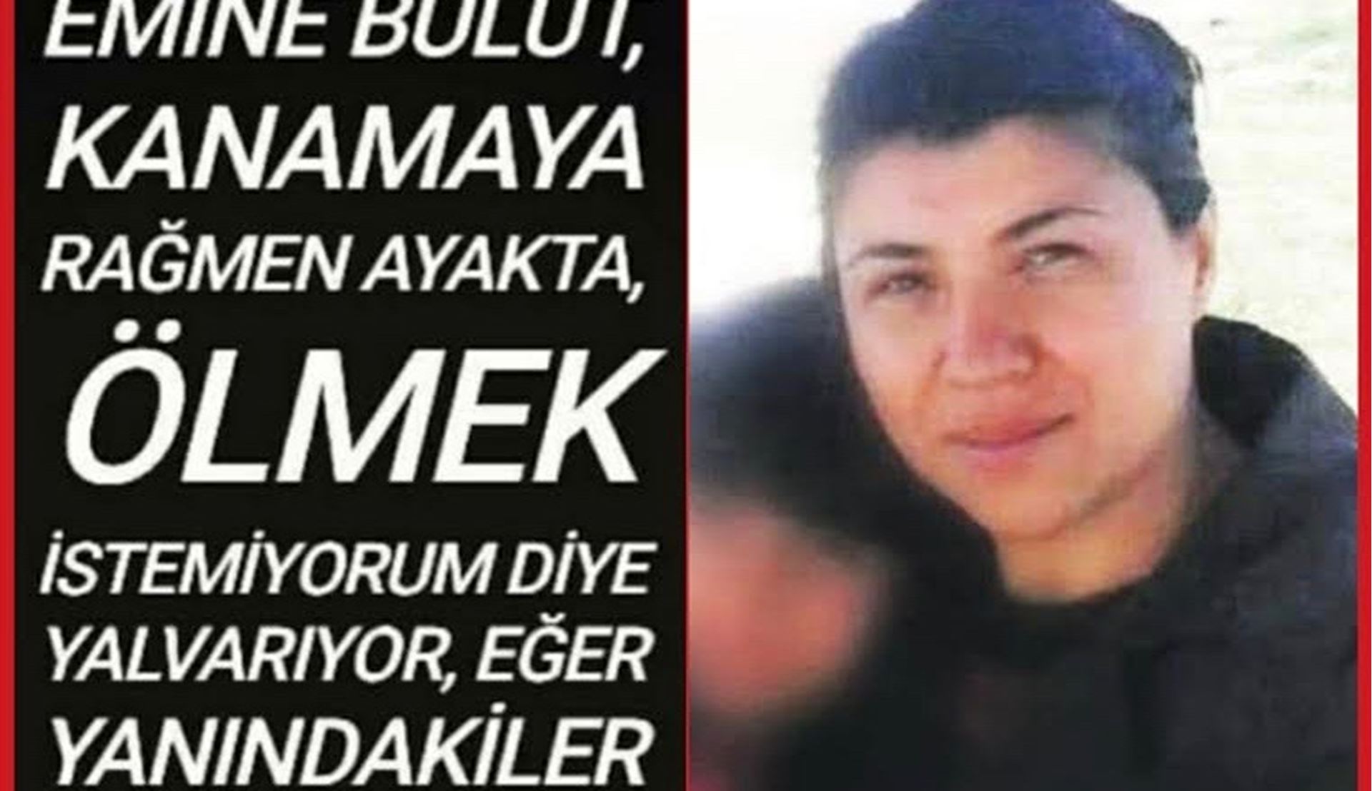 Herkes soruyor: Emine Bulut çok çabuk ilkyardımla kurtulabilir miydi?